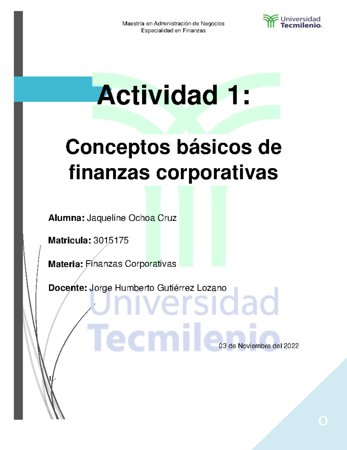 Finanzas corporativas 1 - Especialidad en Finanzas Actividad 1: Conceptos básicos de finanzas ...