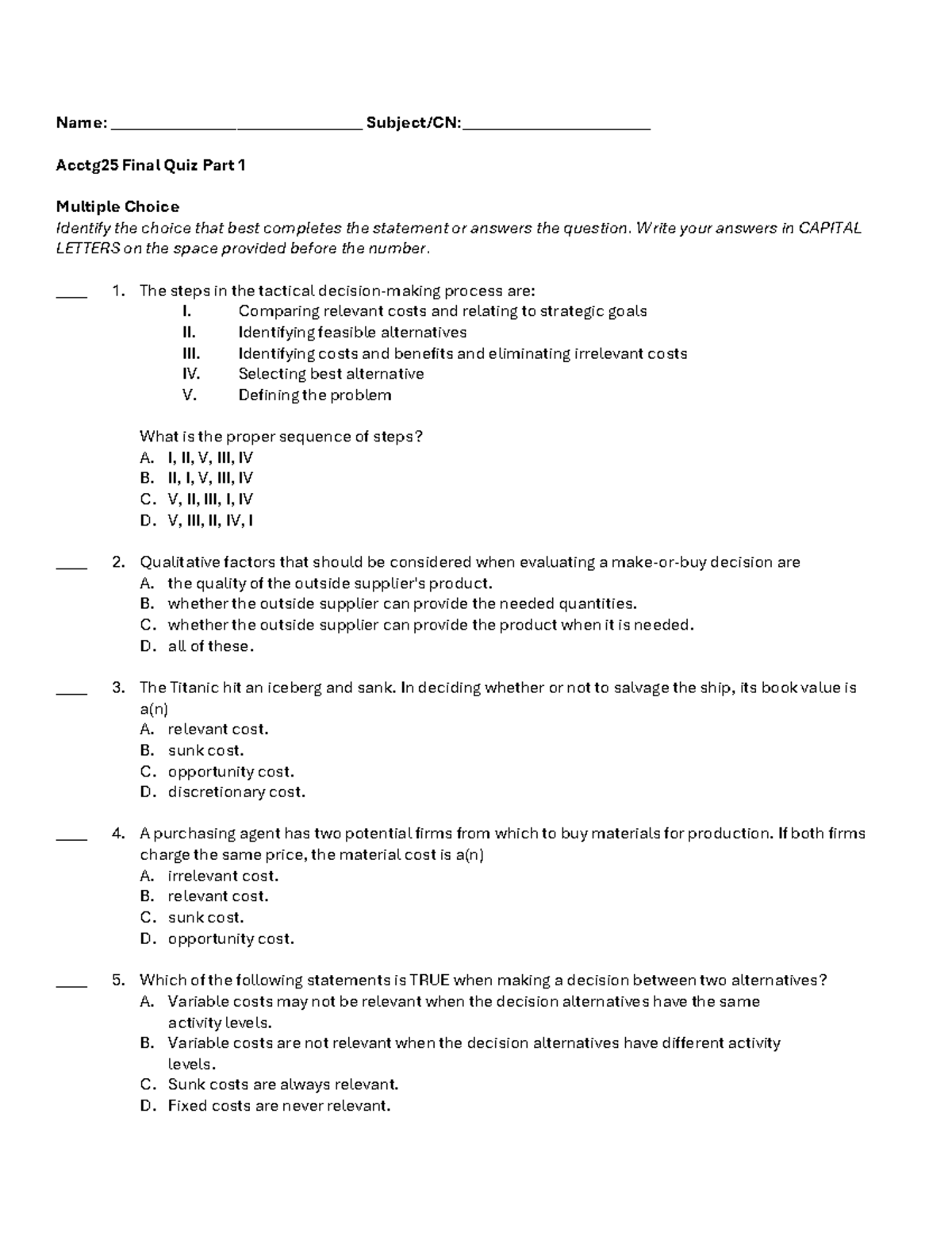 Relevant Costing - Name: ________________________________ Subject/CN