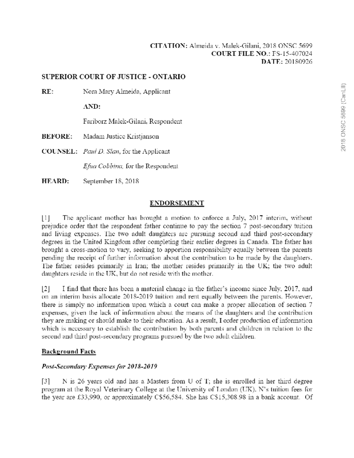 Citation Almeida v. Malek-Gilani, 2018 ONSC 5699 Court FILE NO. FS DATE ...