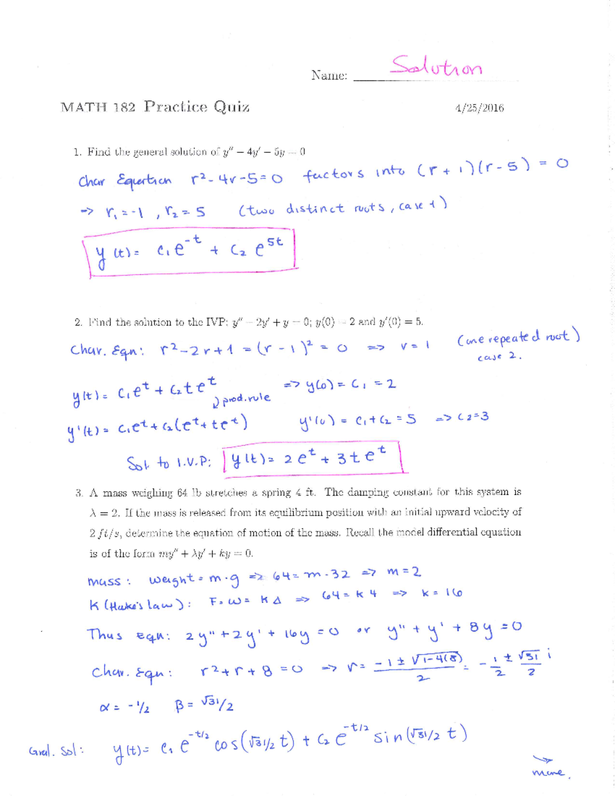 Practice quiz solutions - Solution MATH 182 Practice Quiz Name: 1. Find ...