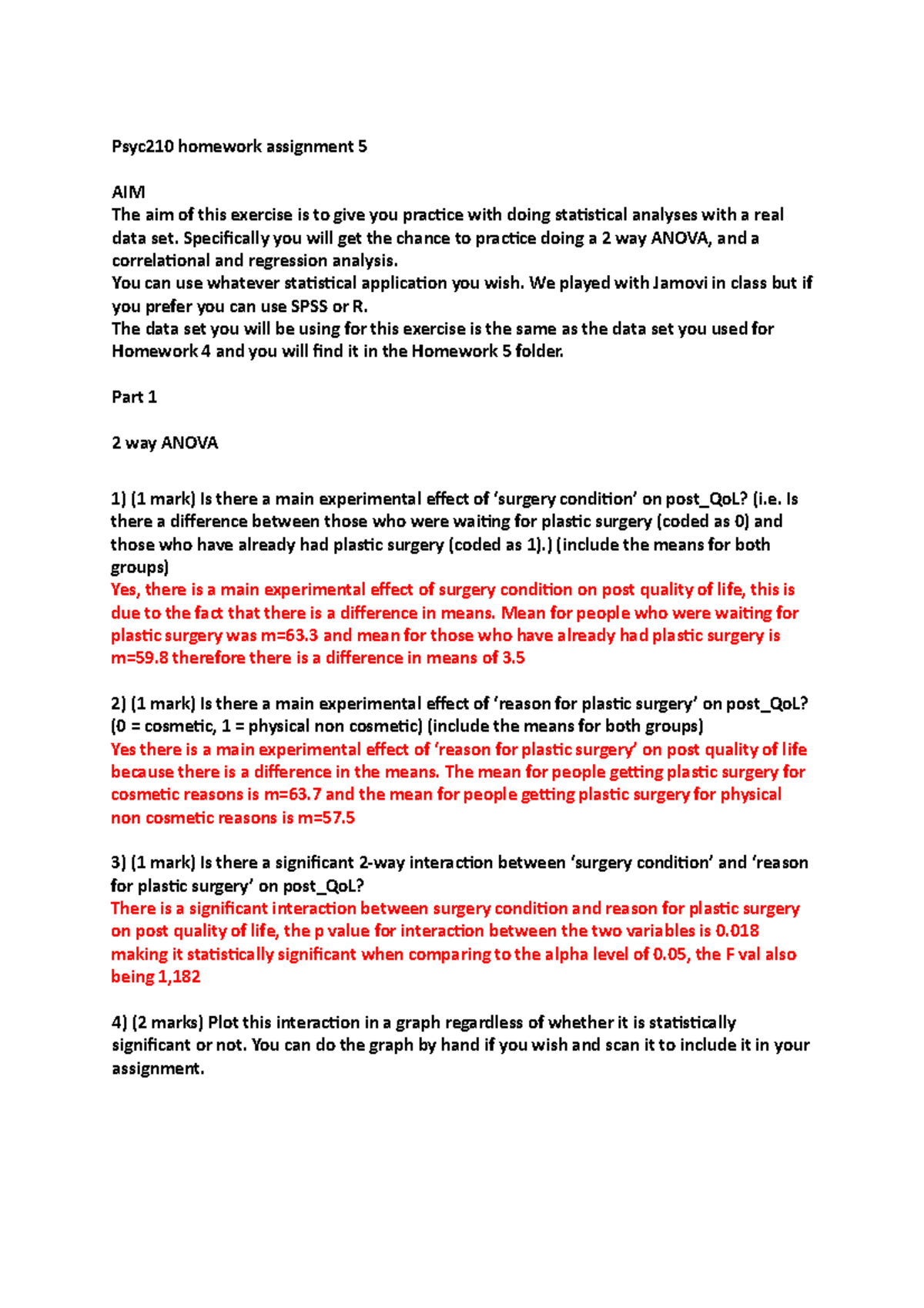 Assignment 5 psyc210 - tut work - Psyc210 homework assignment 5 Part 1 2 way ANOVA (2 marks ...