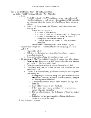Civil procedure 2 outline final - Requisites for a court to hear a case ...