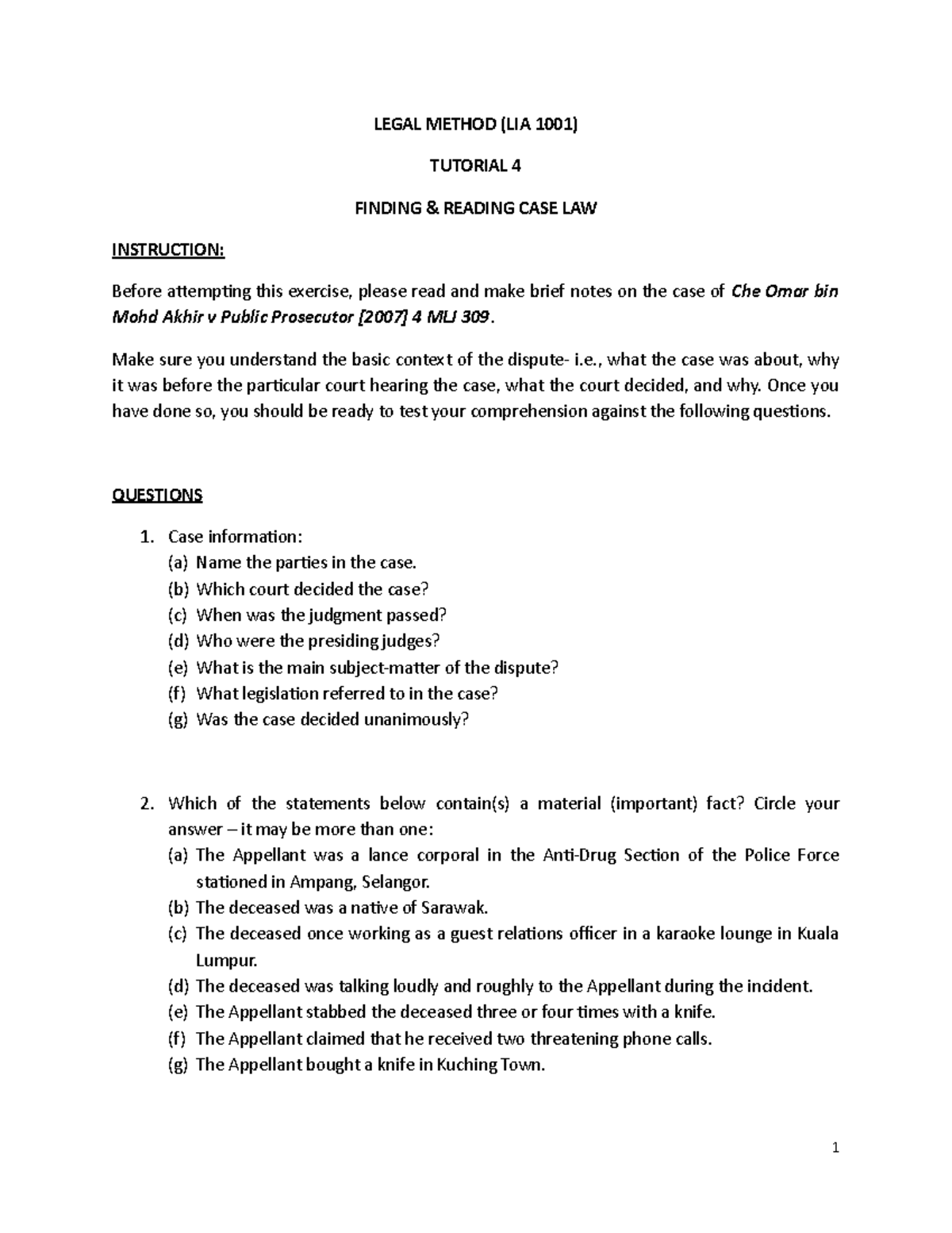 Tutorial 4 Reading Cases - LEGAL METHOD (LIA 1001) TUTORIAL 4 FINDING ...