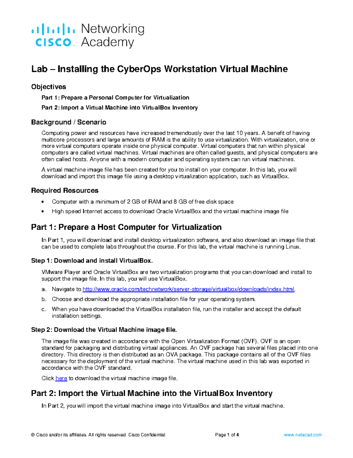 1 1 1 4 Lab Installing The Cyber Ops Workstation Virtual Machine