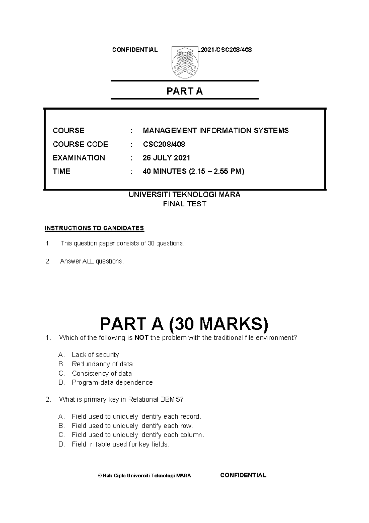 Epjj csc course 2021 august uitm - UNIVERSITI TEKNOLOGI MARA FINAL TEST ...