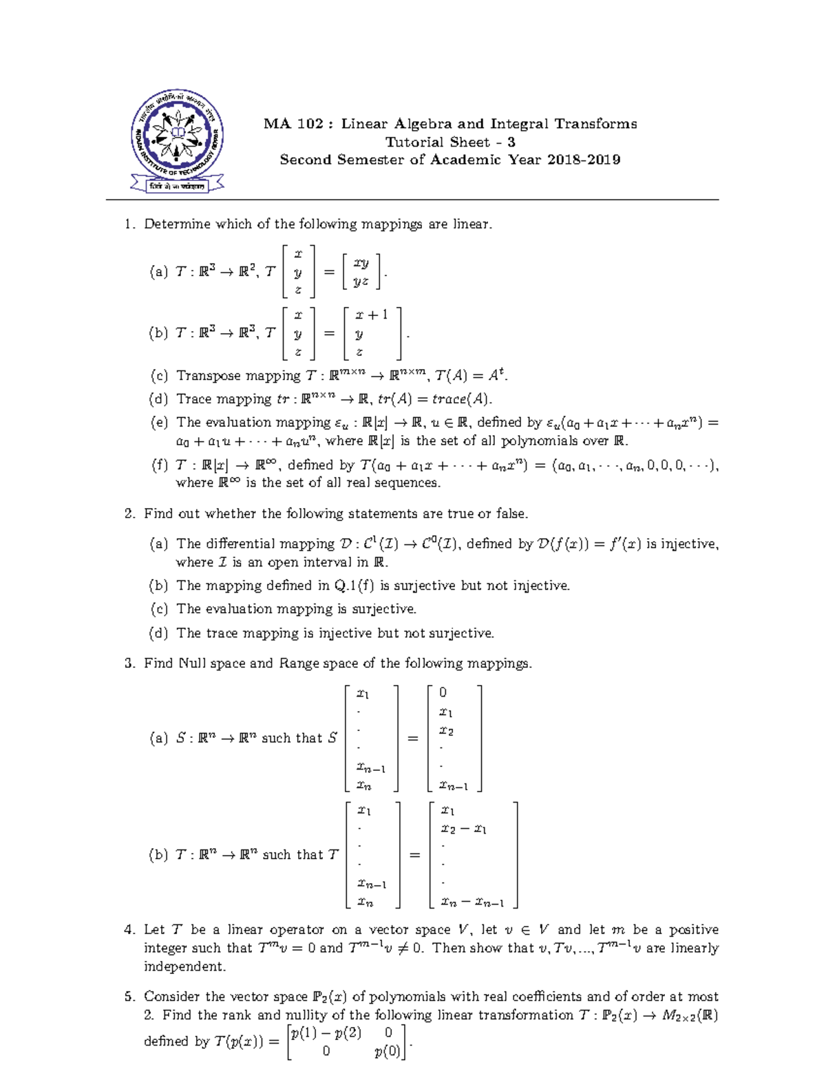 MA102 tutorial sheet 3 - assignment - MA 102 : Linear Algebra and Integral Transforms Tutorial ...