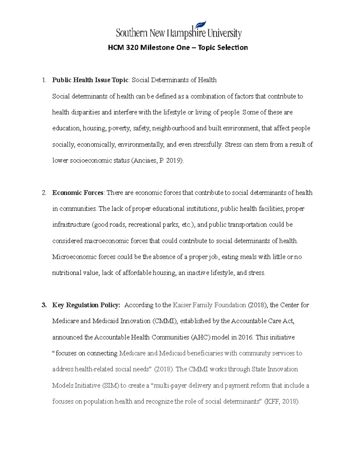 HCM 320 Milestone One - Topic Selection for final project - HCM 320 ...
