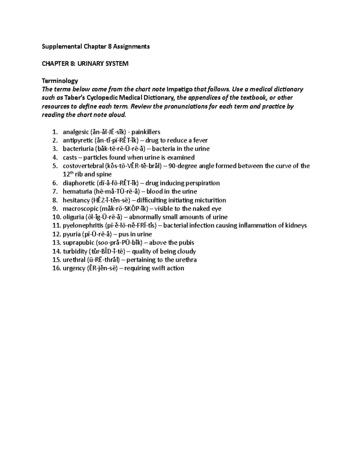Supplemental Chapter 8 Assignments - Supplemental Chapter 8 Assignments CHAPTER 8: URINARY ...
