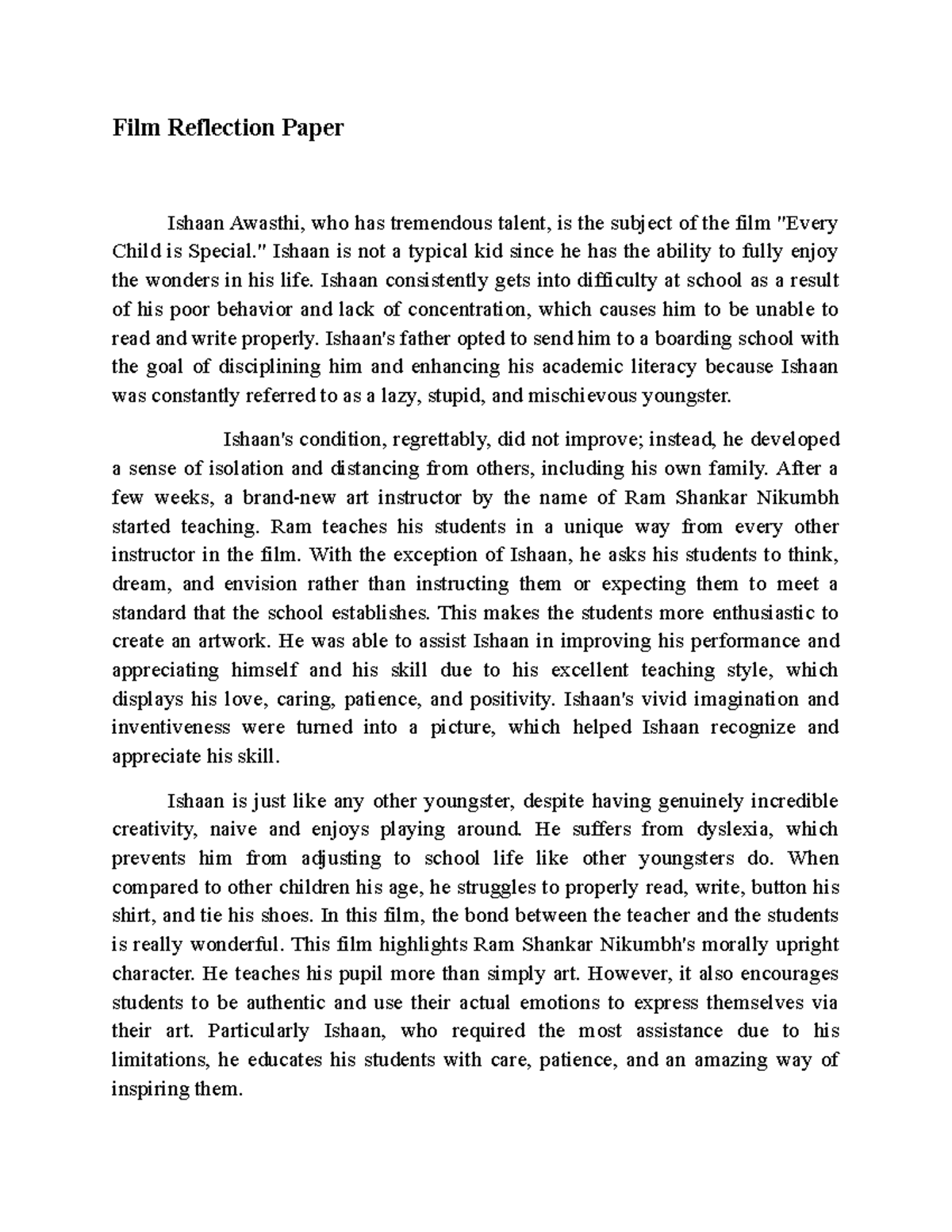 Film reflection - " Ishaan is not a typical kid since he has the ...