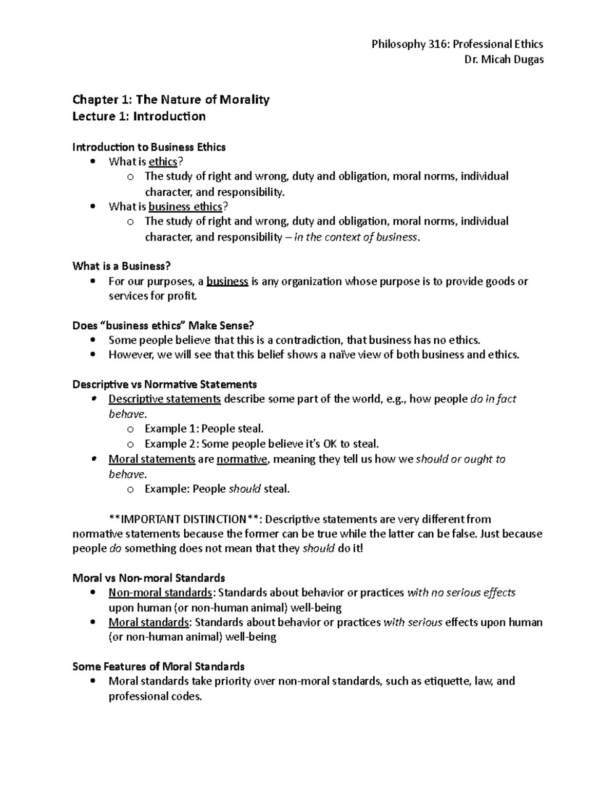 Chapter 1 - Lecture 1 - Philosophy 316: Professional Ethics Dr. Micah Dugas Chapter 1: The ...