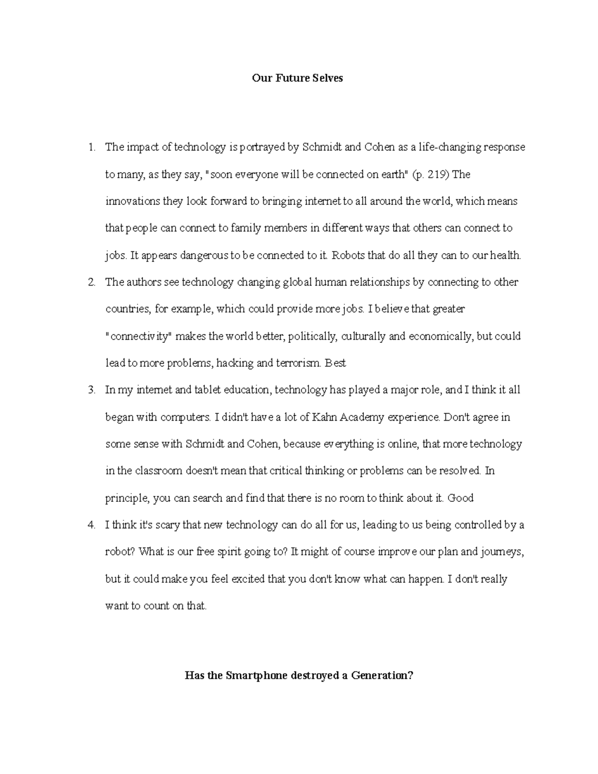 X - Anthro notes - Our Future Selves The impact of technology is ...
