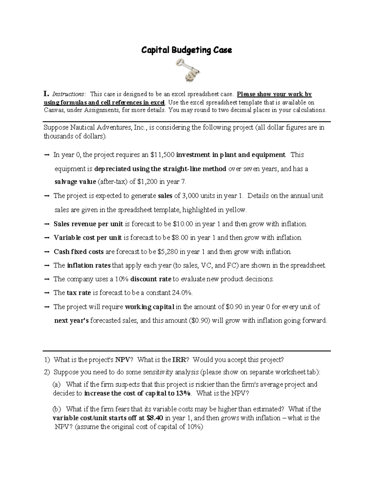 fin4414 case project - Capital Budgeting Case I. Instructions: This ...