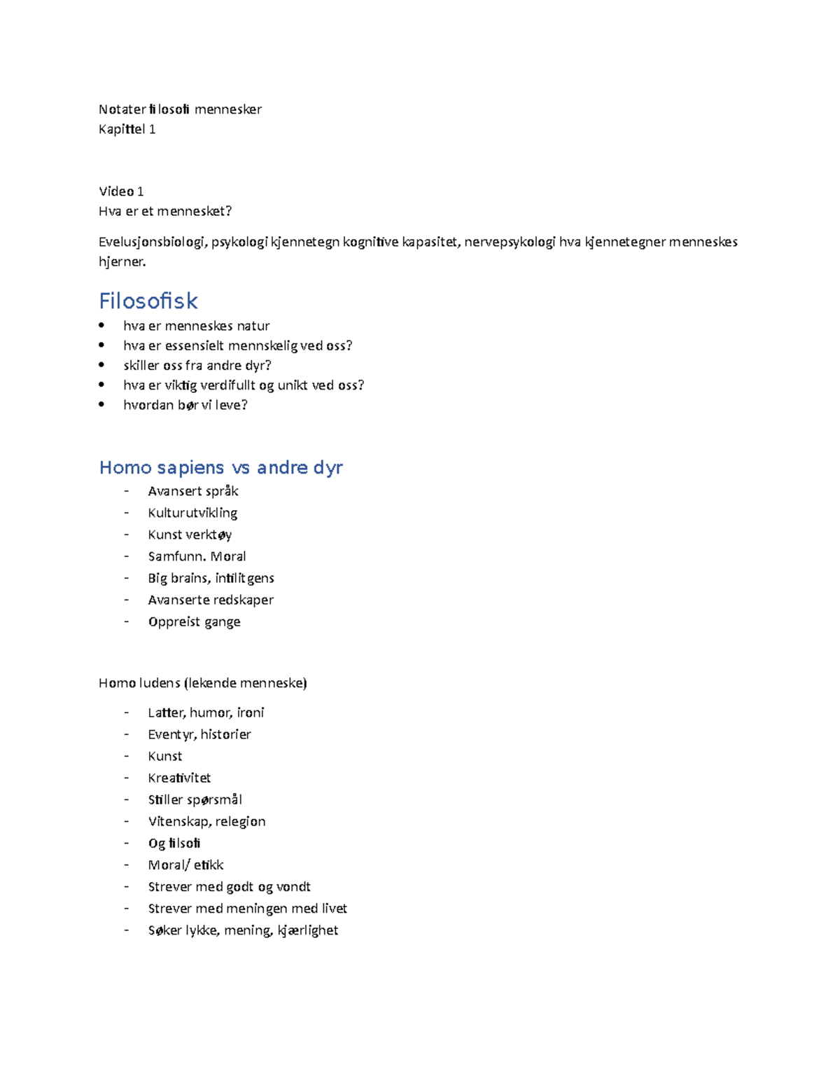 Eksamen filosofi muntlig - Notater filosofi mennesker Kapittel 1 Video 1 Hva er et mennesket ...