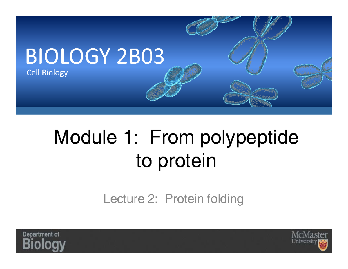 Biology 2B03 M1L2 - BIOLOGYBIOLOGY 2B032B Cell Biology Module 1: From ...