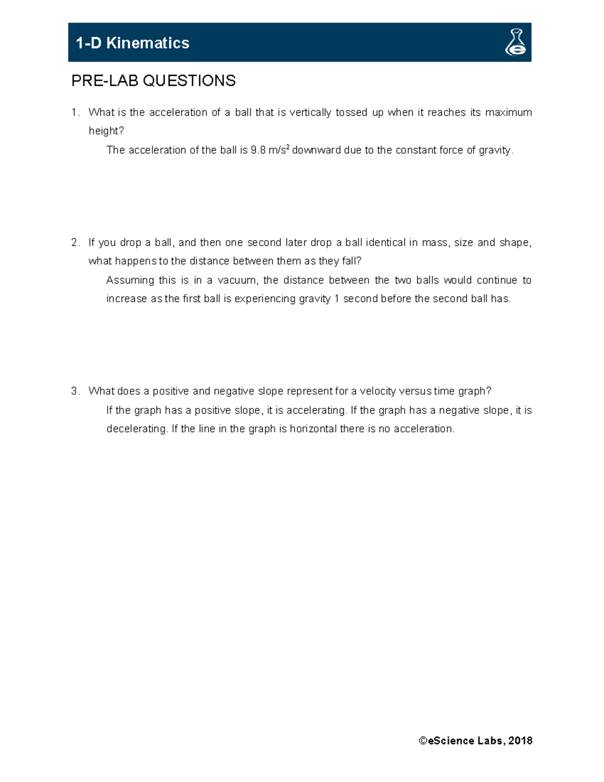 Lab 1DKinematics - 1-D Kinematics PRE-LAB QUESTIONS 1. What is the ...