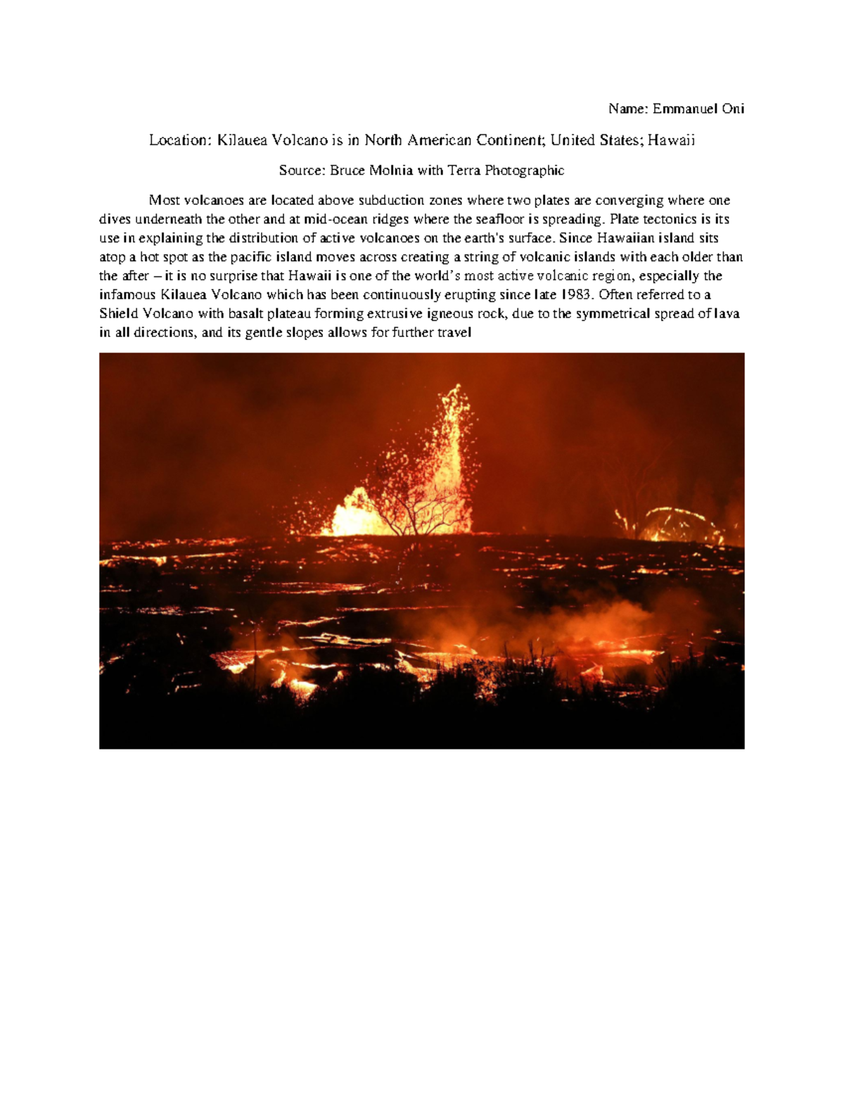 Volcanoes [Emmanuel Oni] - Name: Emmanuel Oni Location: Kilauea Volcano ...