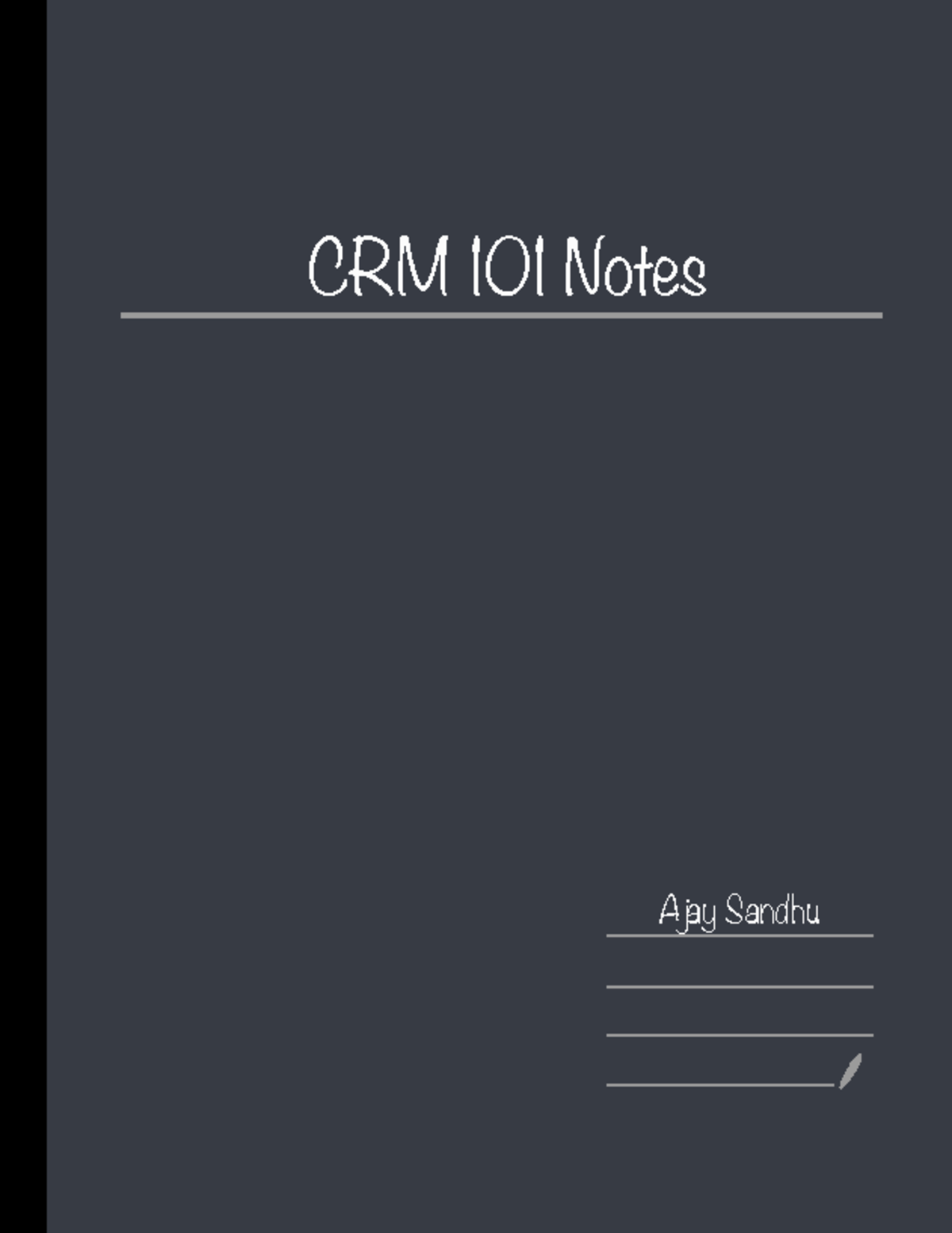 CRM 101 Notes - CRM 101 Notes Ajay Sandhu Chapter 1 - Criminology: Its ...