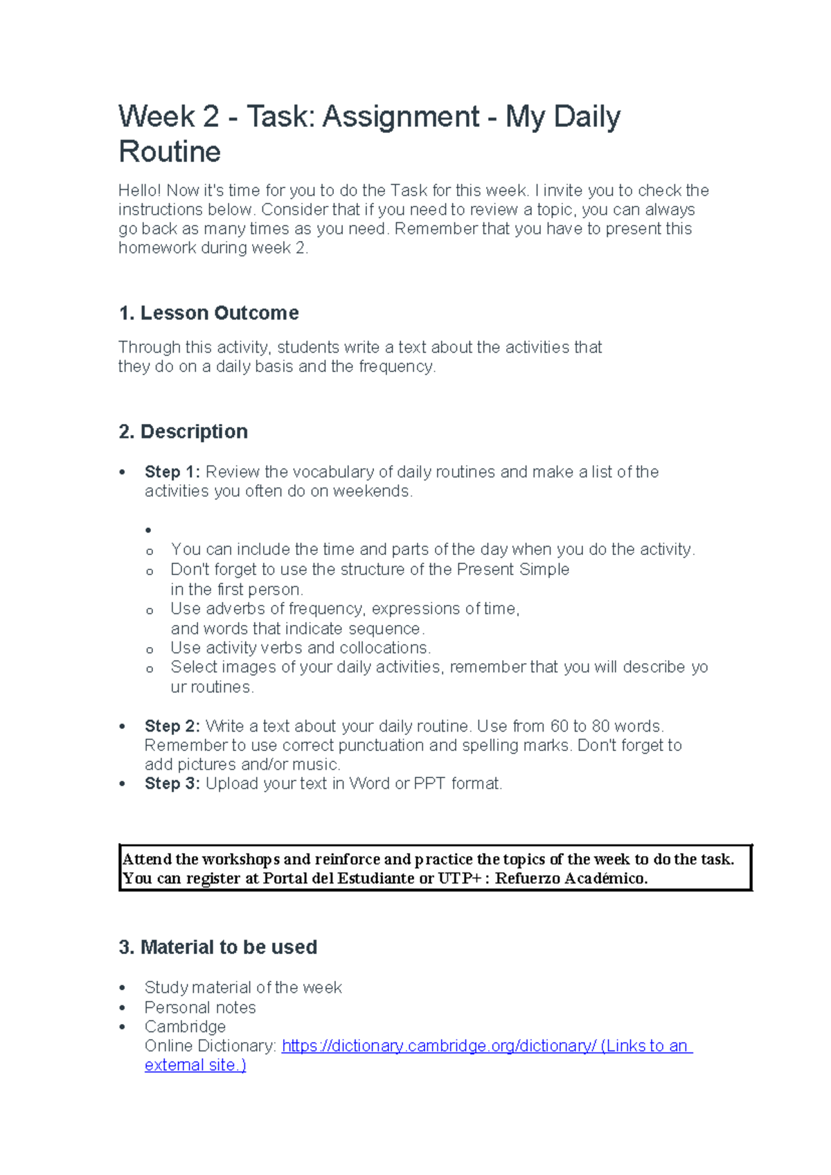 AC WEEK 2 - espero tev ayude - Week 2 - Task: Assignment - My Daily Routine Hello! Now it's time ...