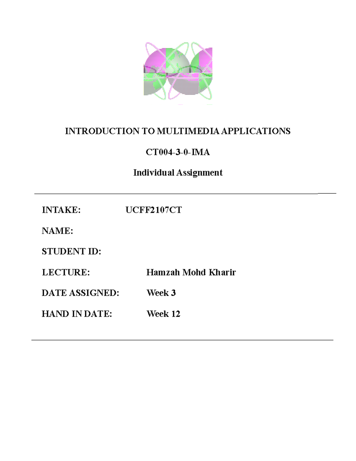 IMA Individual Assignment - INTRODUCTION TO MULTIMEDIA APPLICATIONS CT004-3-0-IMA Individual ...