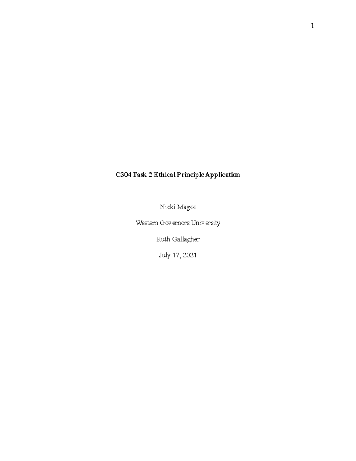 C304 Ethical Principle Application Task 2 - C304 Task 2 Ethical ...