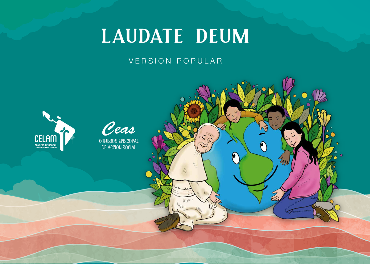 Cartilla-LD-1 - LAUDATE DEUM V E R S I Ó N P O P U L A R LAUDATE DEUM V E R S I Ó N P O P U L A ...