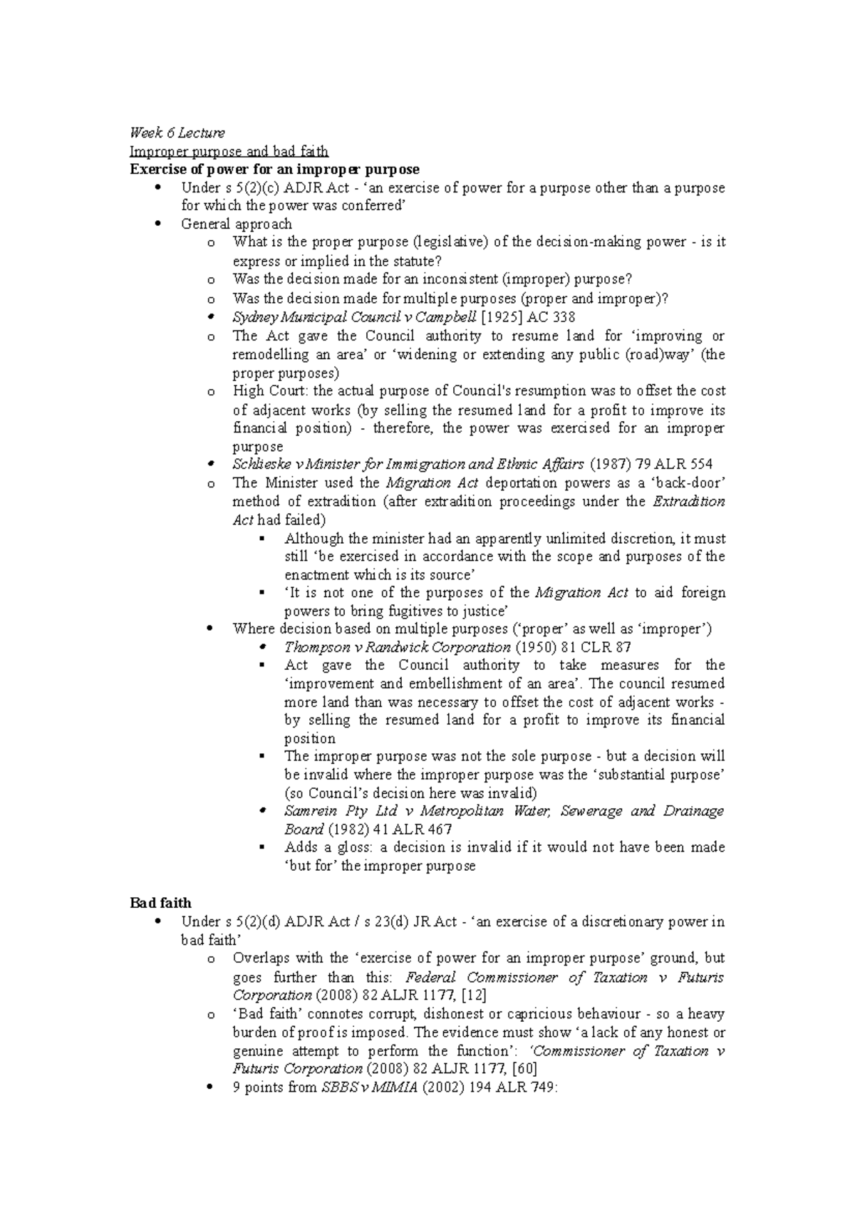 Week 6 Lecture - Week 6 Lecture Improper purpose and bad faith Exercise of power for an improper ...