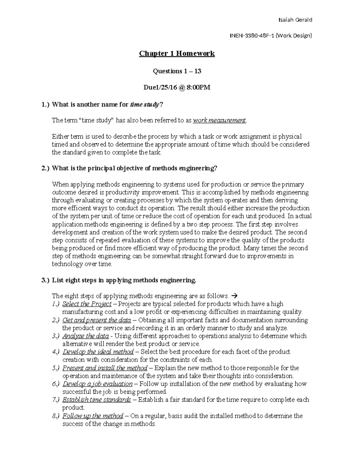 Chapter 1 Homework details - INEN-3380-48F-1 (Work Design) Chapter 1 Homework Questions 1 – 13 ...
