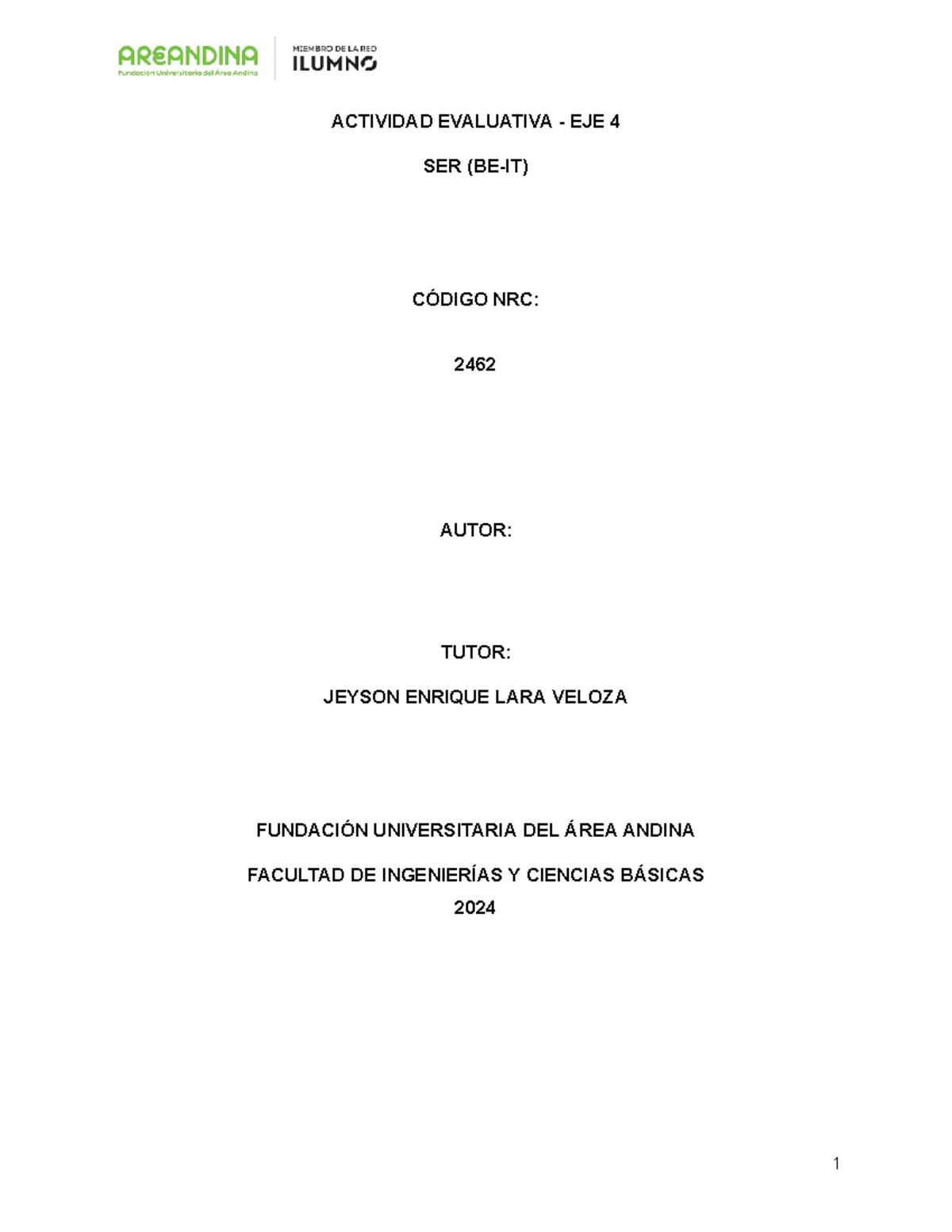 SER BE-IT Actividad Evaluativa Eje 4 - ACTIVIDAD EVALUATIVA - EJE 4 SER ...