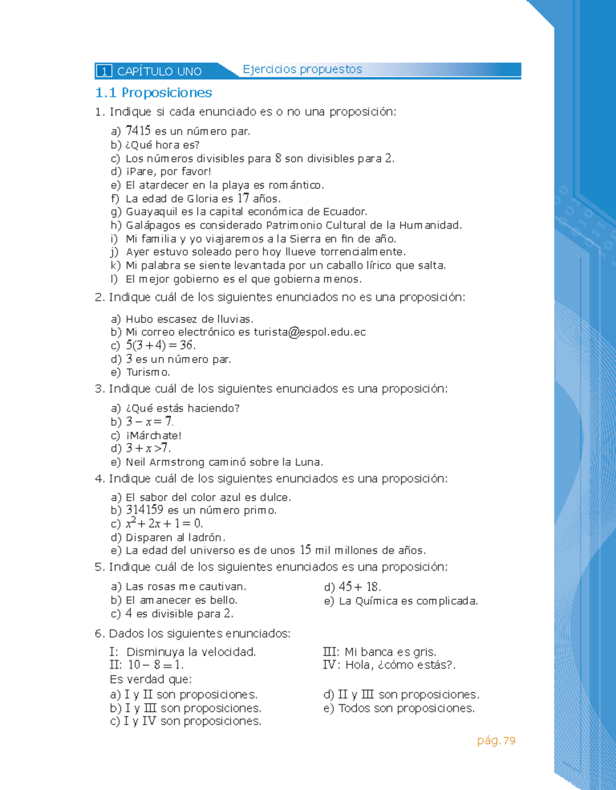 Ejercicios cap 001 - Apuntes Proposiciones - 1 Proposiciones Indique si ...
