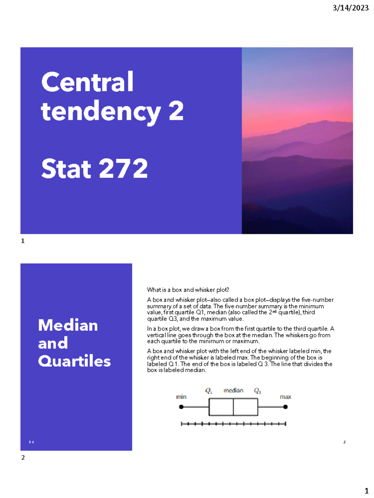 Lec 5b Central tendency 2 - Central tendency 2 Stat 272 Median and ...
