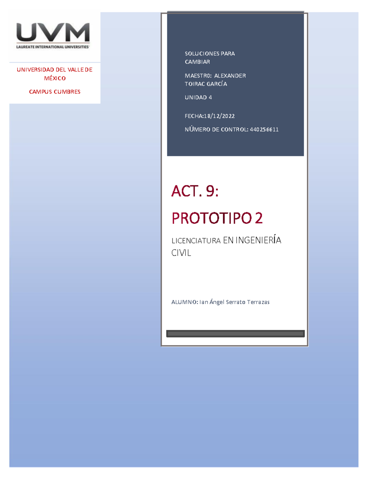 A#9 IAST sol - .... - SOLUCIONES PARA CAMBIAR MAESTR0: ALEXANDER TOIRAC ...