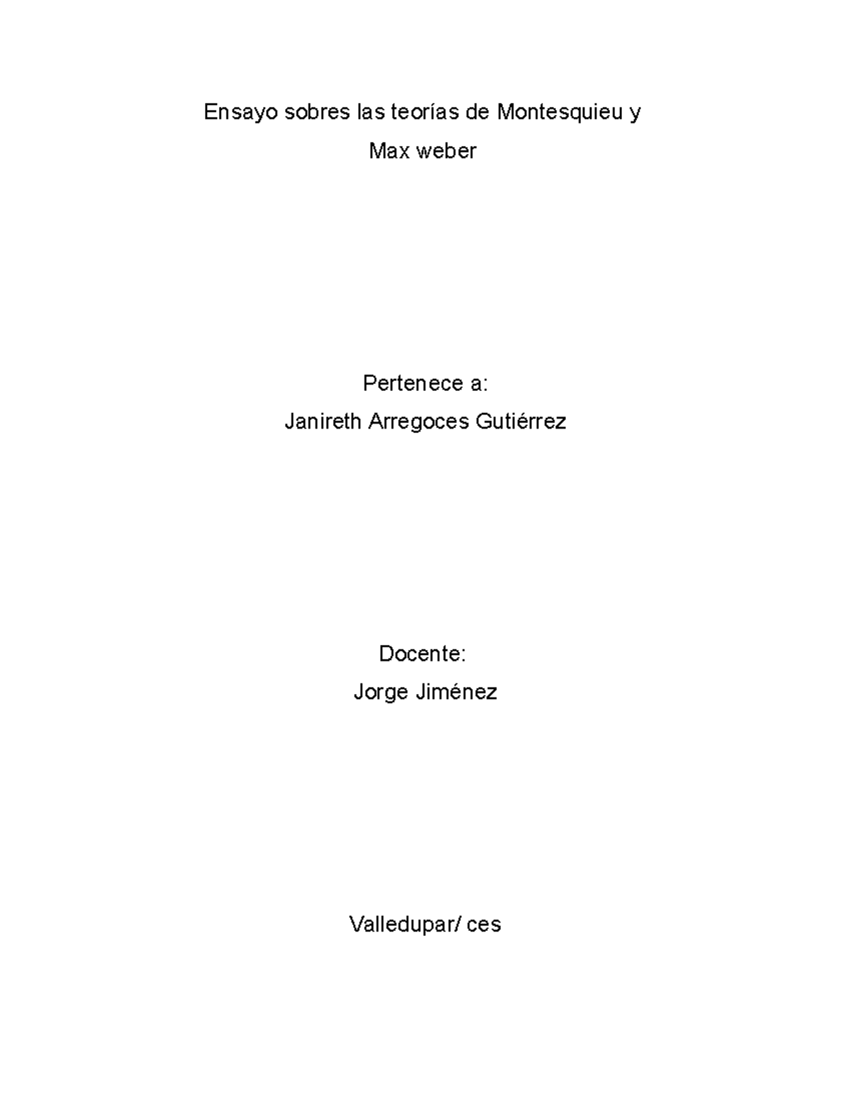 Ideas janireth - .................. - Ensayo sobres las teorías de ...
