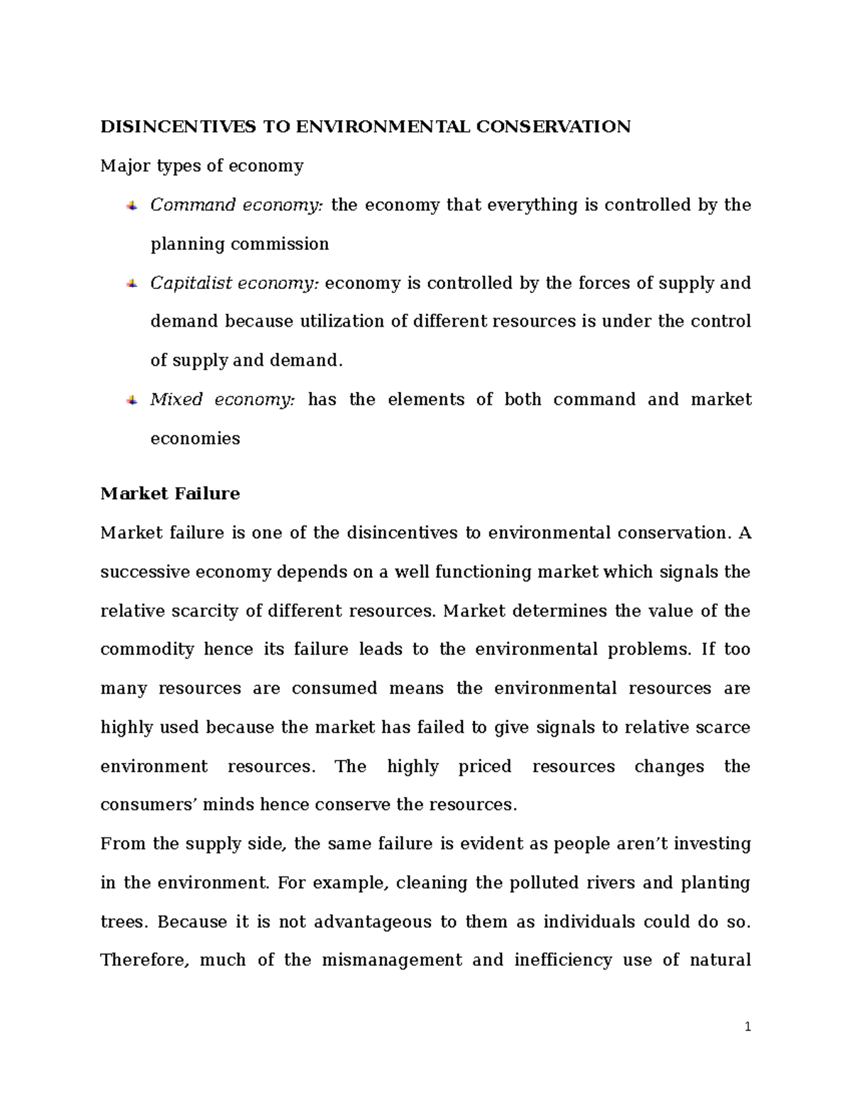 Market Failure - DISINCENTIVES TO ENVIRONMENTAL CONSERVATION Major ...