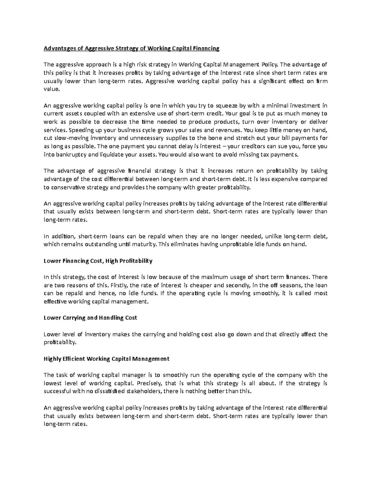 Aggressive Working Policy - Advantages of Aggressive Strategy of ...