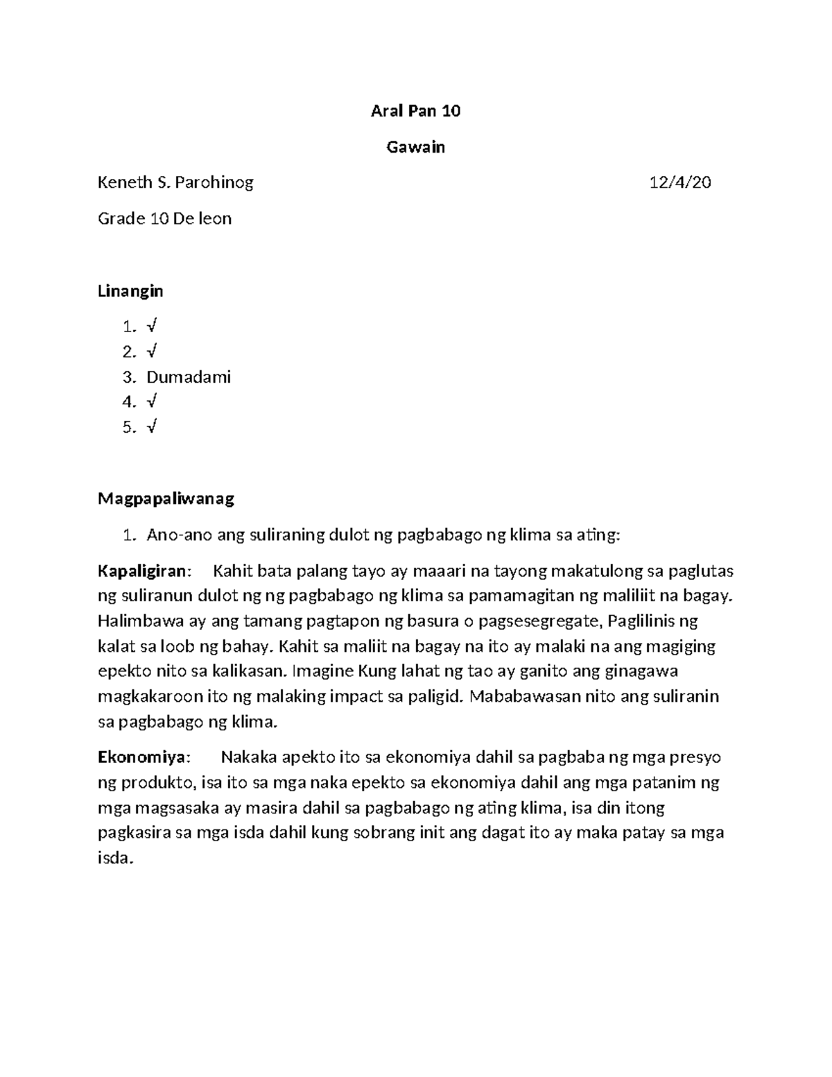 Aral Pan 10 gawain Keneth - Aral Pan 10 Gawain Keneth S. Parohinog 12/4 ...