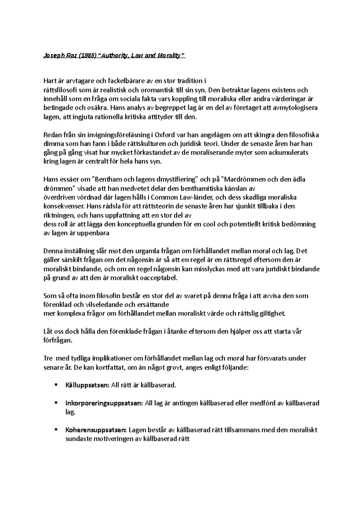 Joseph Raz 1985 - Joseph Raz (1985) “Authority, Law and Morality” Hart ...