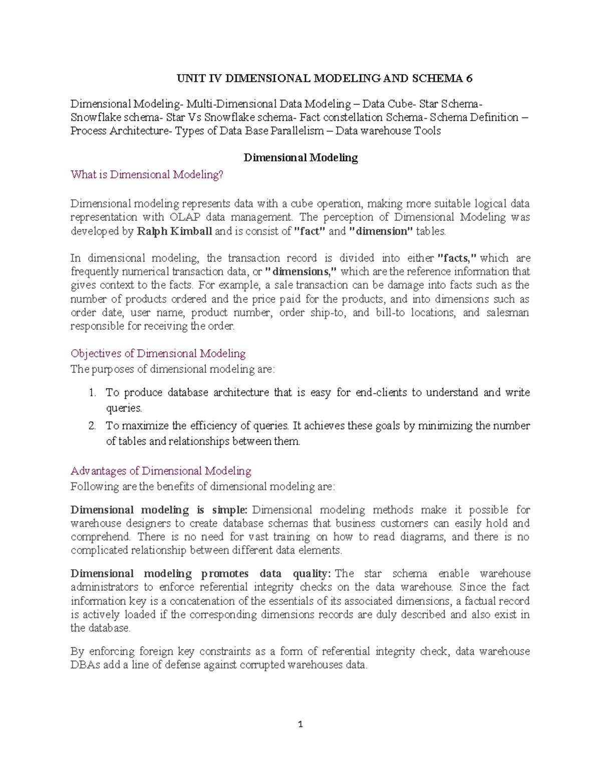 Unit4 - UNIT IV DIMENSIONAL MODELING AND SCHEMA 6 Dimensional Modeling- Multi-Dimensional Data ...