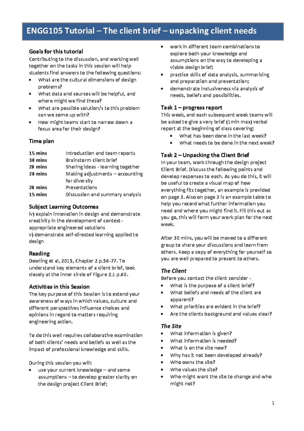 ENGG105 Tutorial wk05 - Client Brief - 1 Goals for this tutorial Contributing to the discussion ...