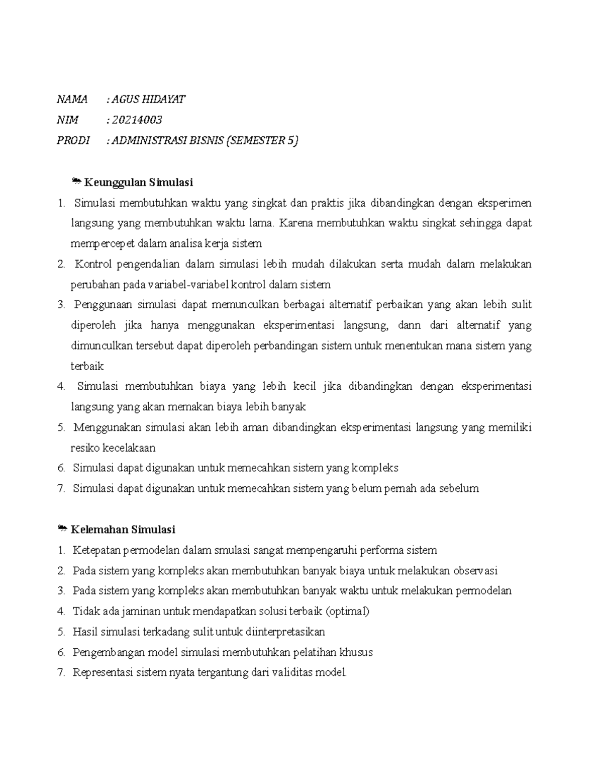 UAS PA Tris - Tugas - NAMA : AGUS HIDAYAT NIM : 20214003 PRODI : ADMINISTRASI BISNIS (SEMESTER 5 ...