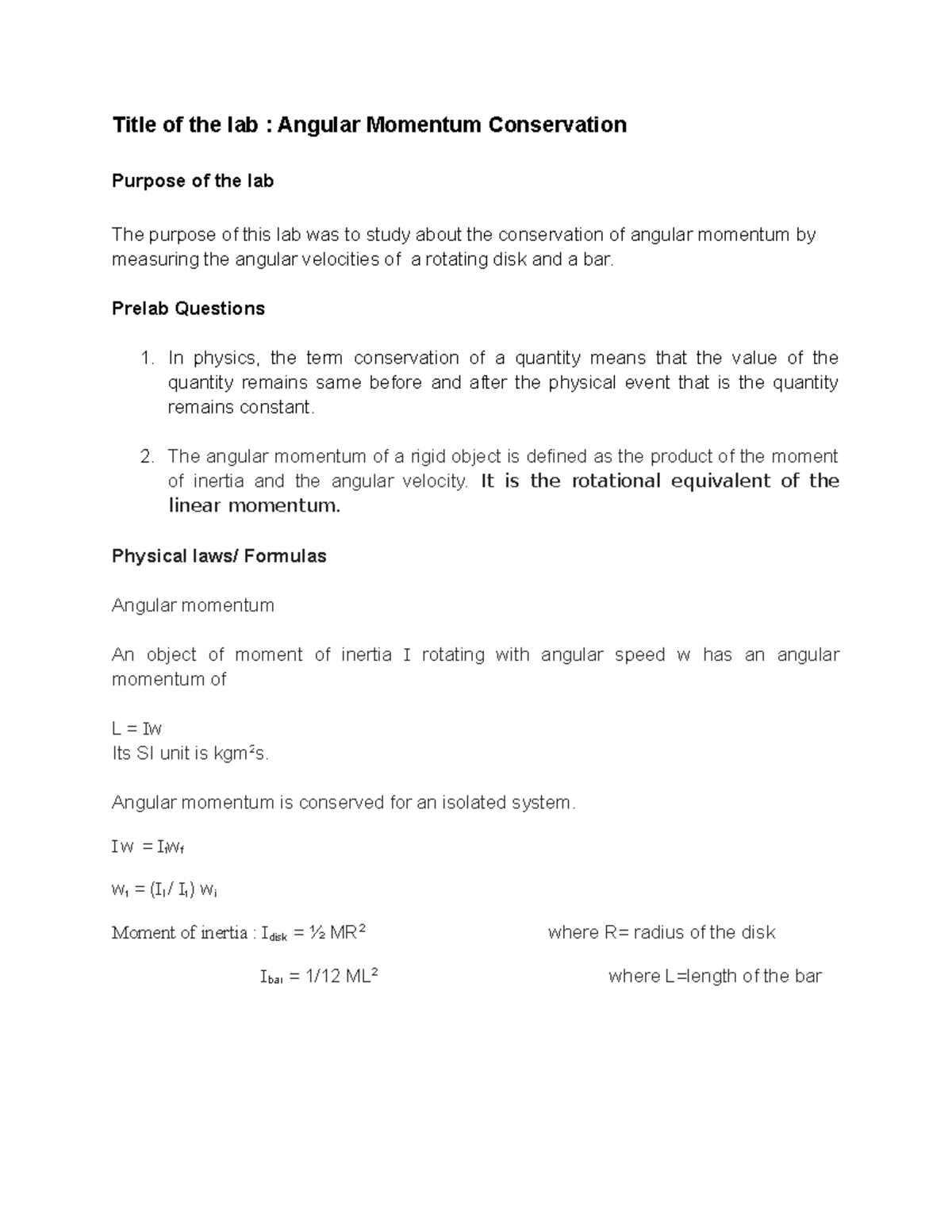 Angular Momentum Conservation - lab report PHS 211/ PHS 201 - Title of the lab : Angular ...