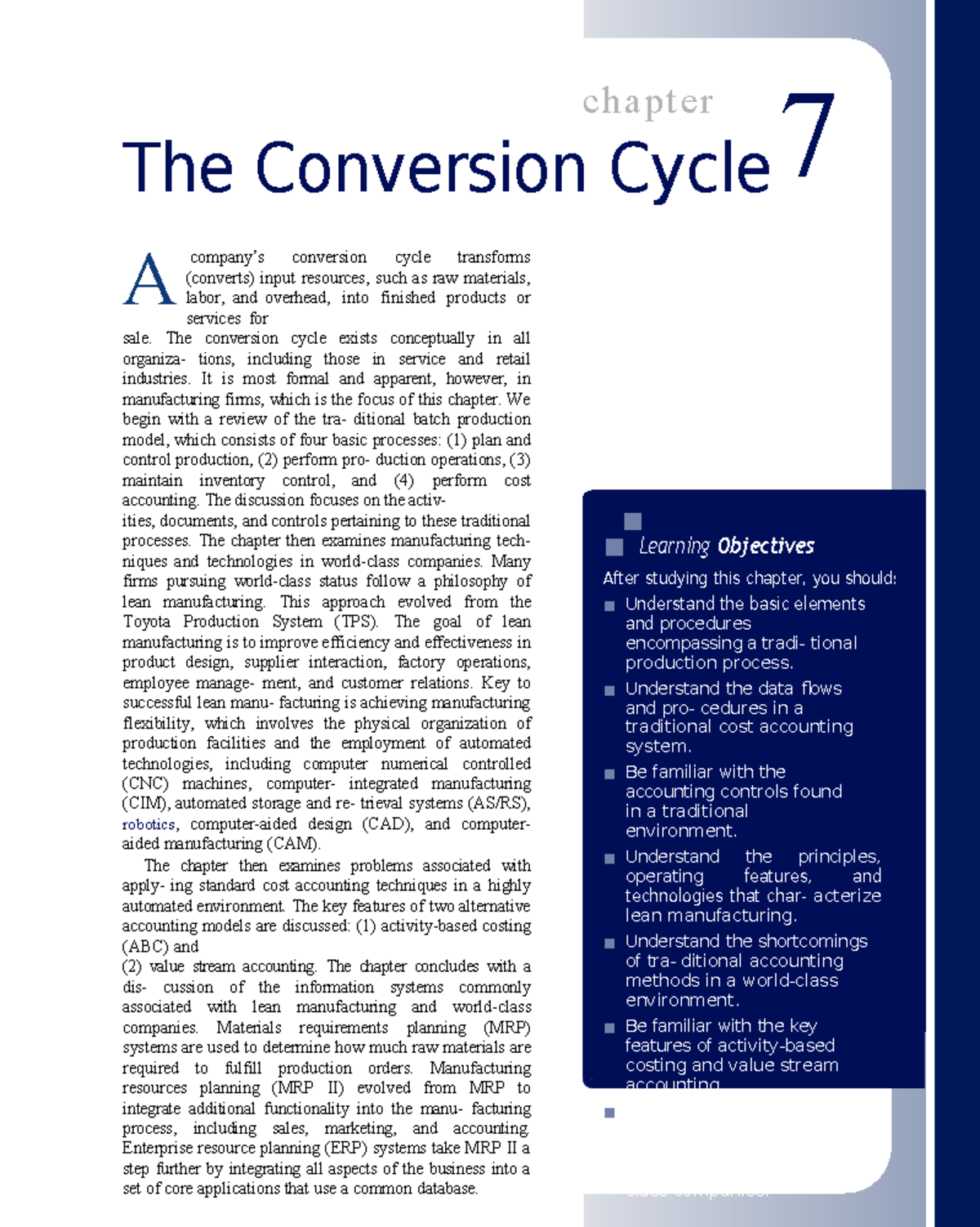 The Conversion Cycle - This materials will give you thorough explanation. - A chapter 7 The ...