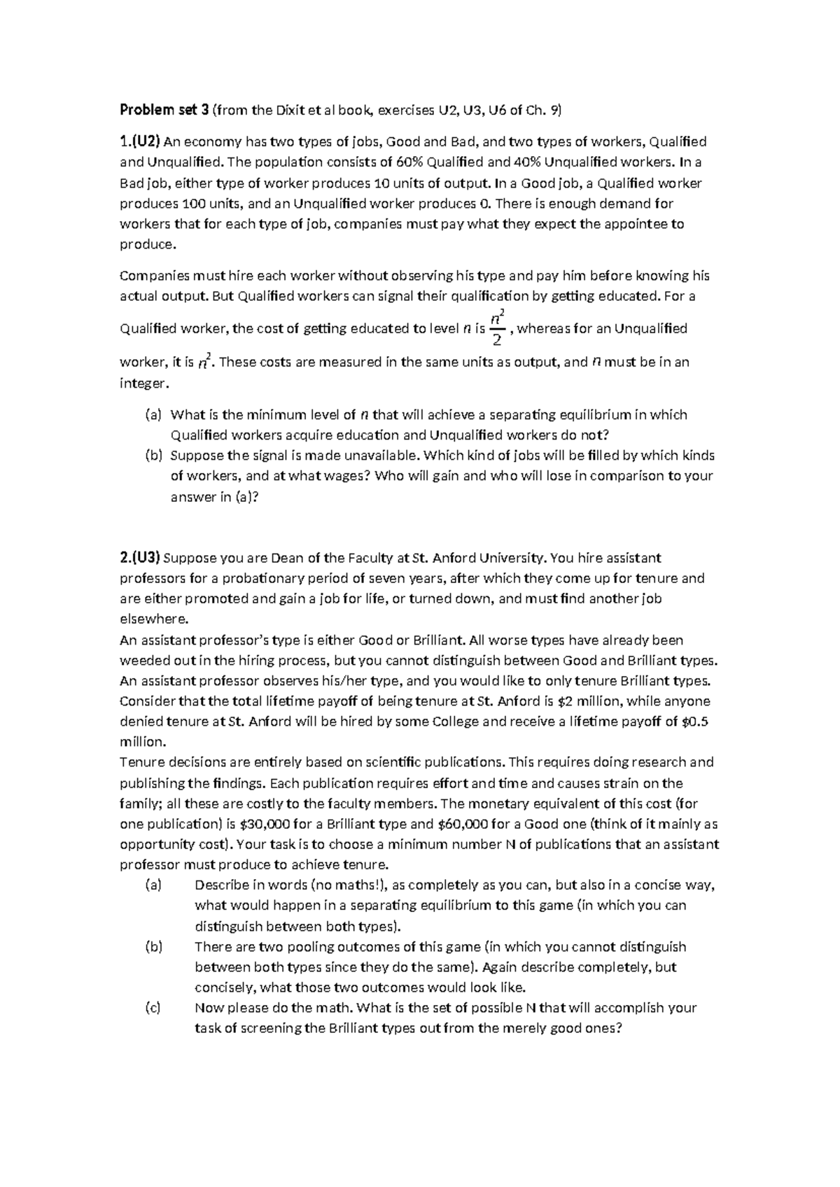 Problem Set 3 - práctica 3 game theory - Problem set 3 (from the Dixit et al book, exercises U2 ...