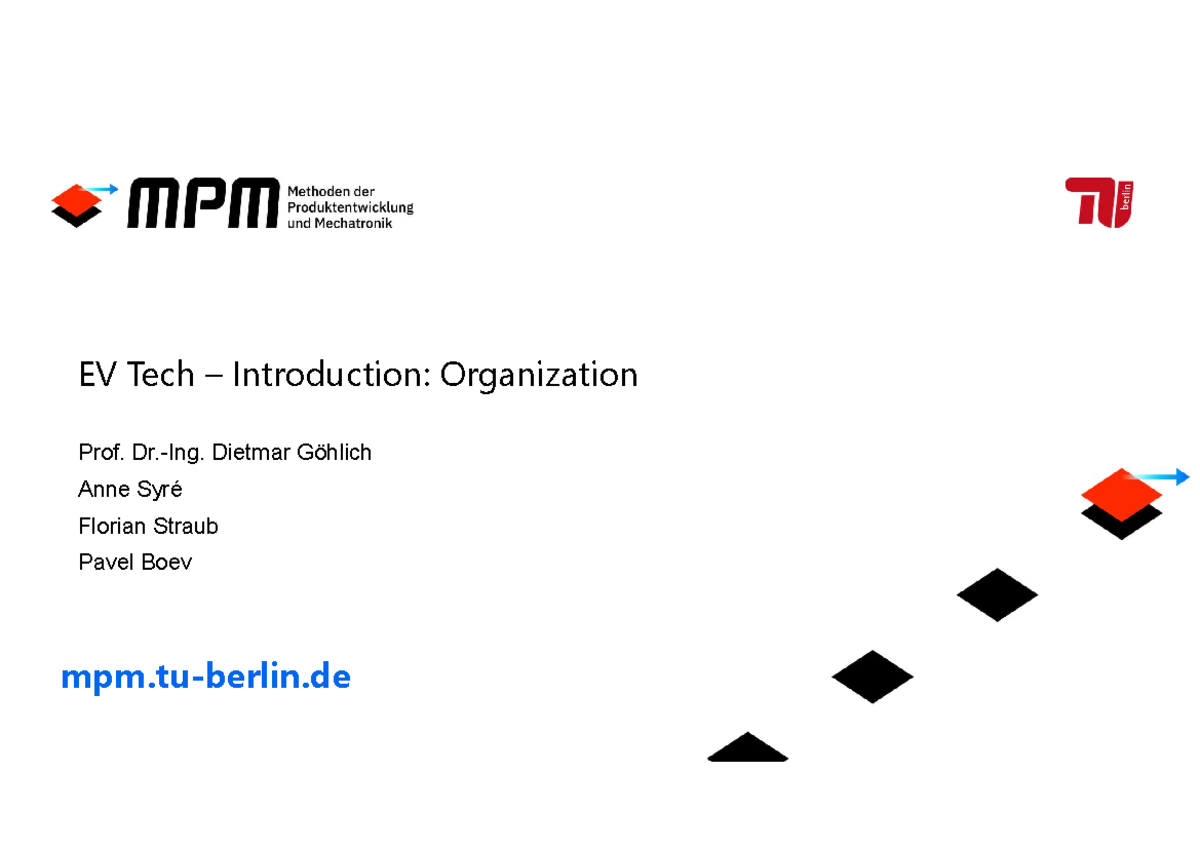 Organisation; Assignment EVTech (Facharbeit organisation) - mpm.tu-berlin Prof. Dr.-Ing. Dietmar ...