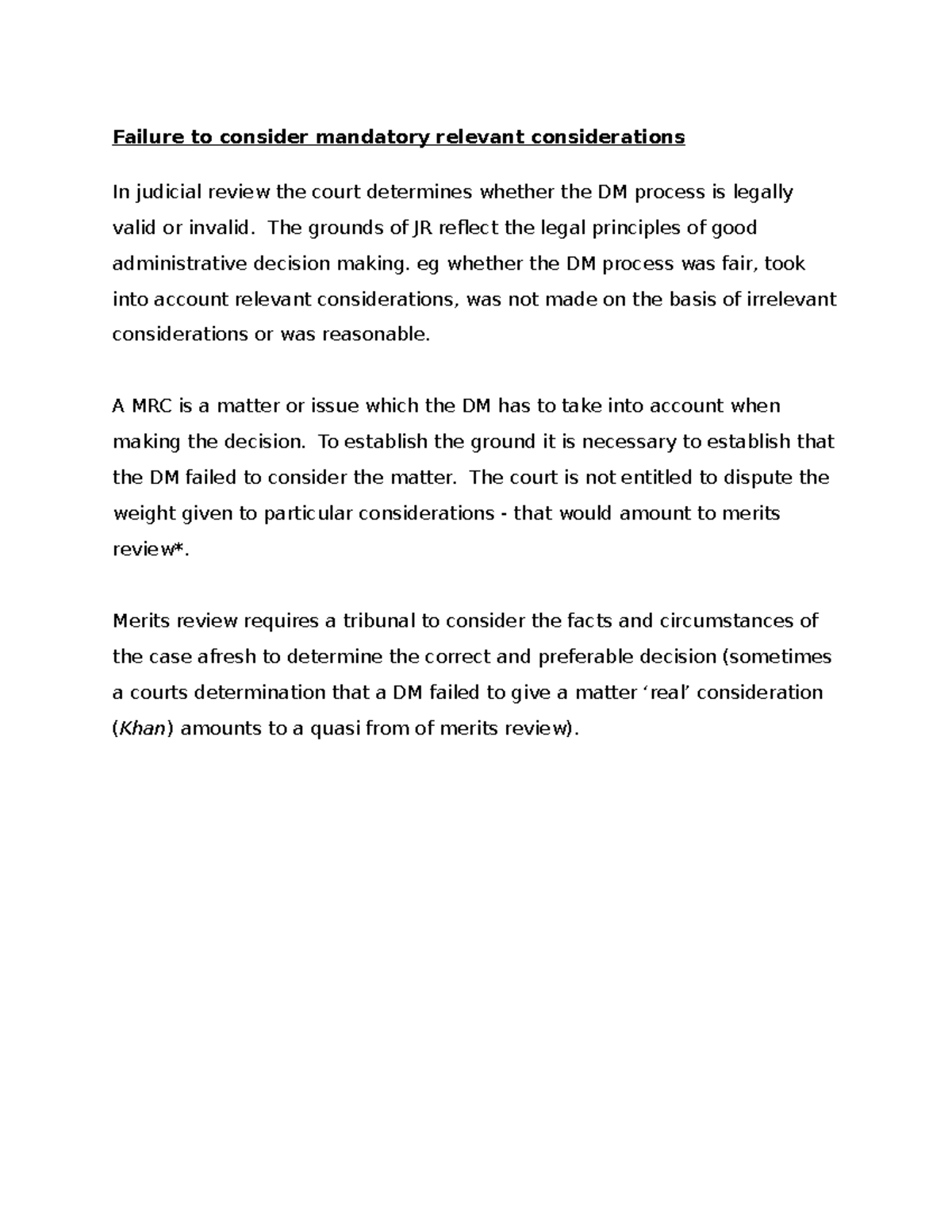 Failure to consider mandatory relevant considerations - The grounds of ...