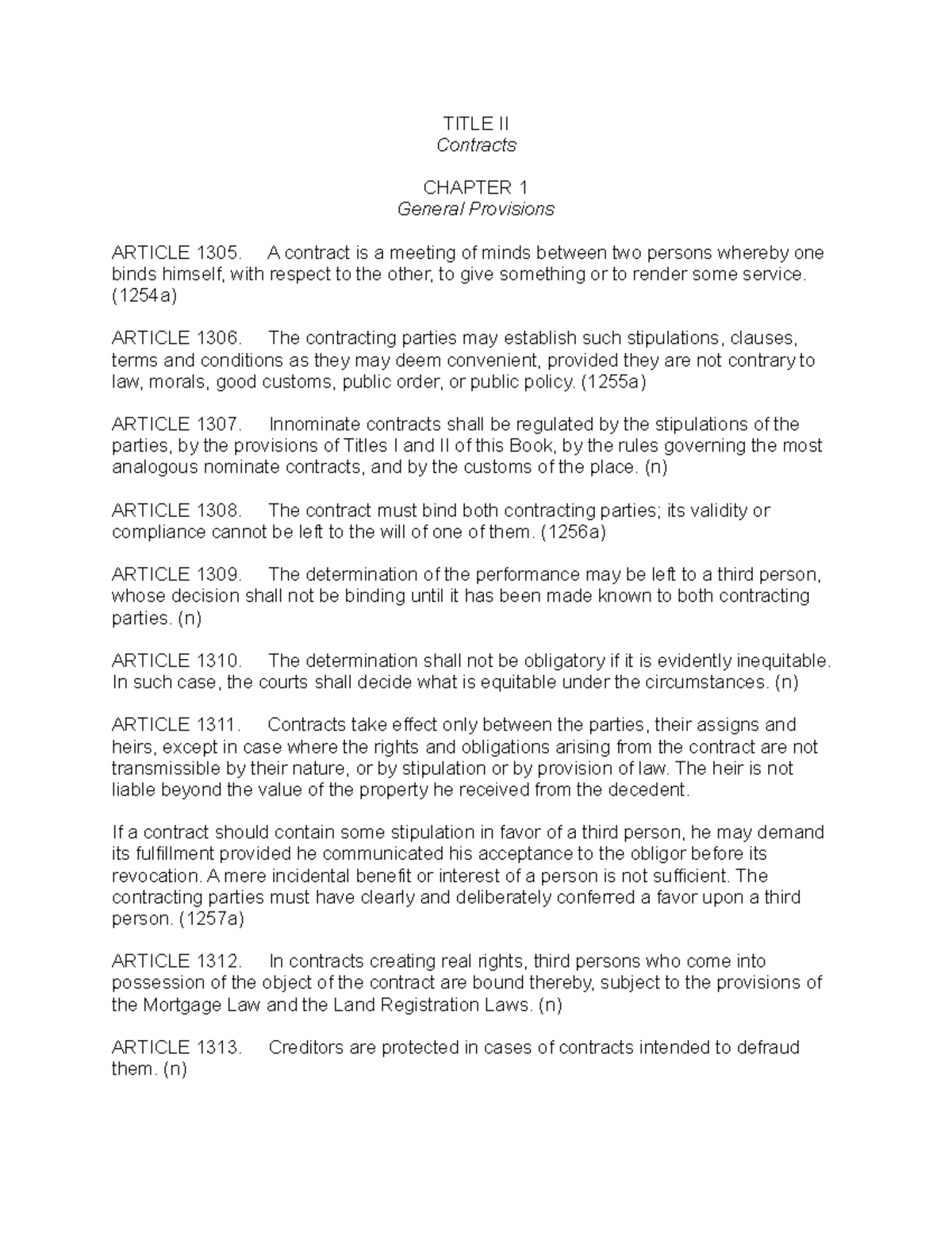 ART 1305 1422 Contracts - TITLE II Contracts CHAPTER 1 General Provisions ARTICLE 1305. A ...