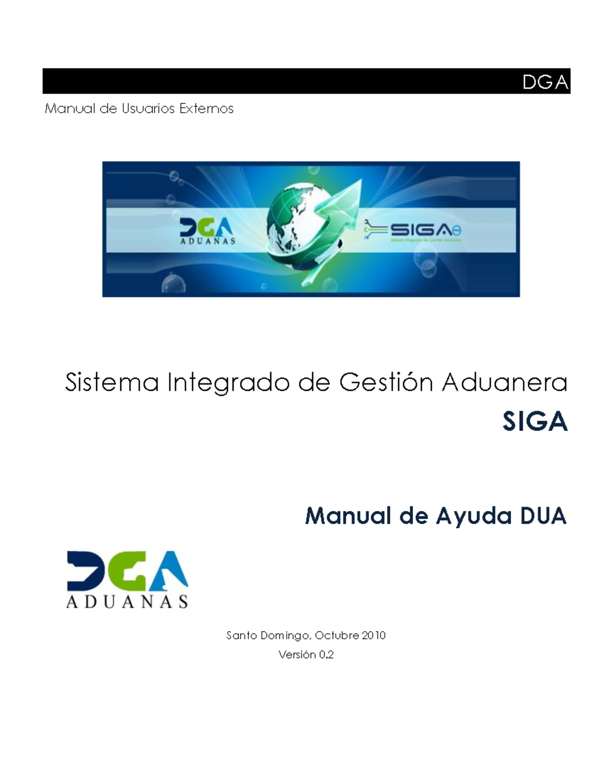 Manual DUA SIGA - aduanas - DGA Manual de Usuarios Externos Sistema ...