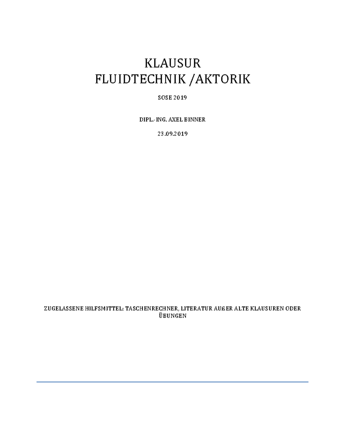 FL Klausur WISE20 Mitschrift - KLAUSUR FLUIDTECHNIK /AKTORIK SOSE 2019 ...