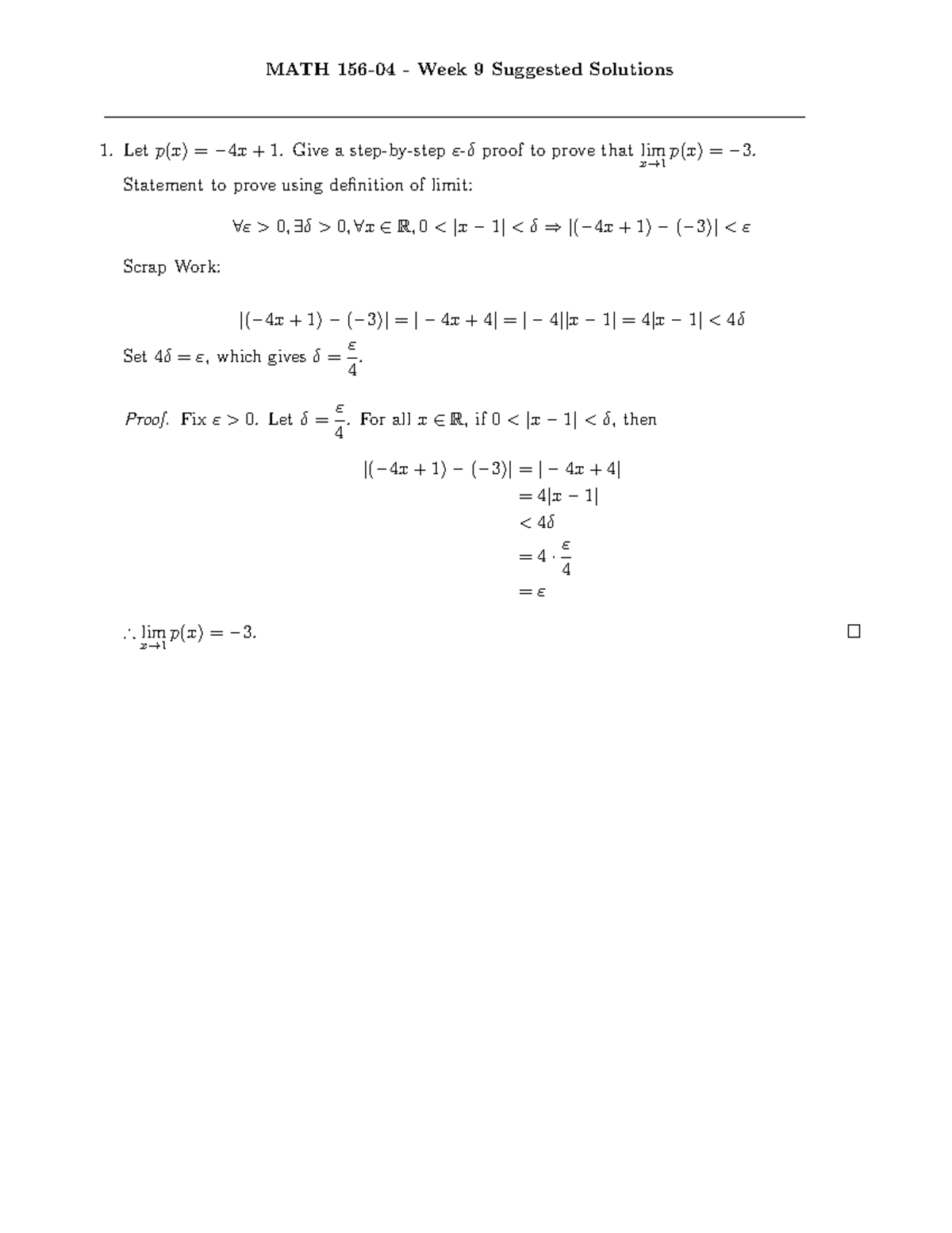 Workshop 9 - MATH 156-04 - Week 9 Suggested Solutions Let p(x) = − 4 x + 1. Give a step-by-step ...