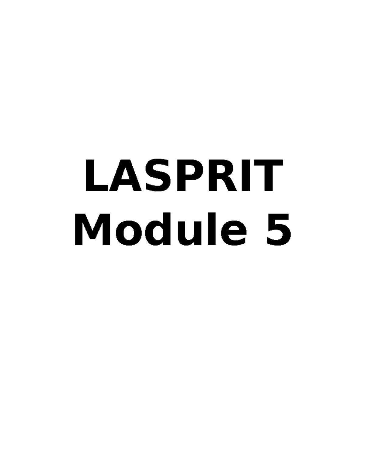 Lasprit Module 5 - LASPRIT Module 5 Topic 1 – Quality Education ...