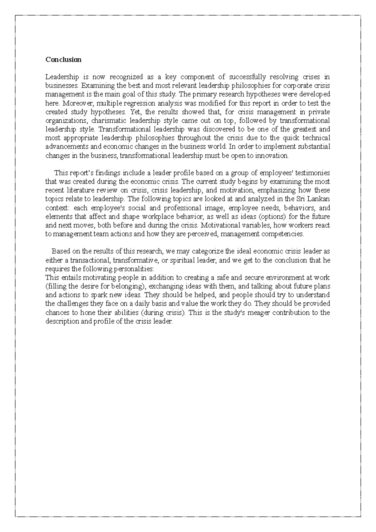 Conclusion part - Conclusion Leadership is now recognized as a key ...